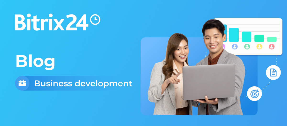 Scopri di più sugli strumenti di business development di Bitrix24